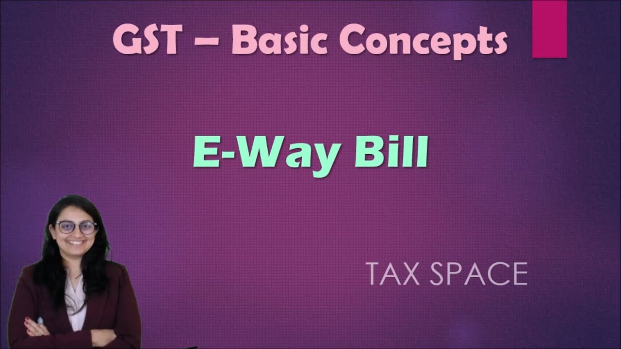 E Way Bill Basic Concept Hindi YouTube e-way-bill-basic-concept-hindi-youtube