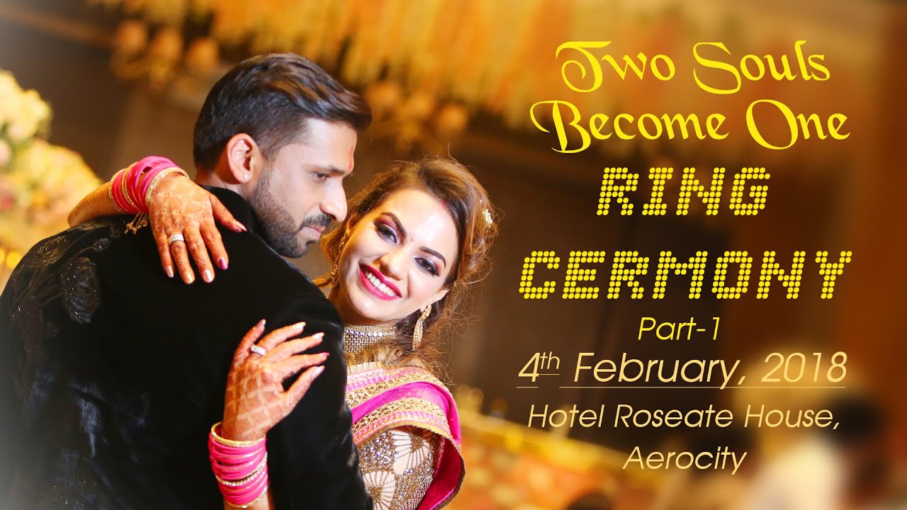 ||Nishant Weds Roopma || Ring Ceremony@Hotel Roseate House, Aerocity ...