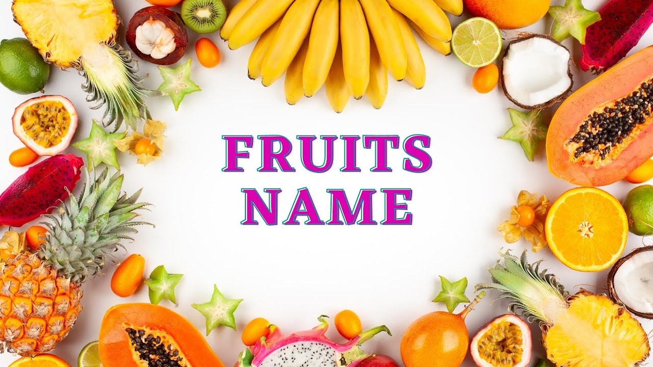 Name of Fruits Basic English Learning | Fruits Name | Learn Fruits Name ...