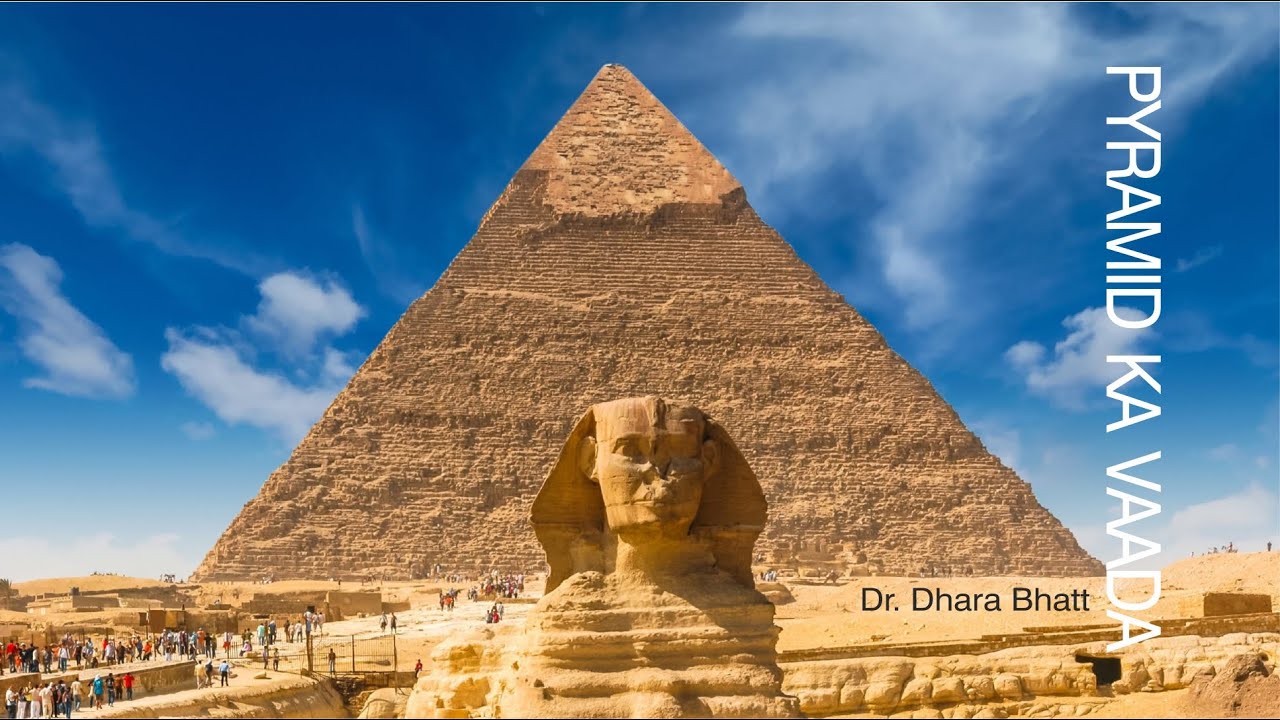 Pyramid Ka Vada Dr Dhara Bhatt & Prof. Dr. Jiten Bhatt | Unleash the ...