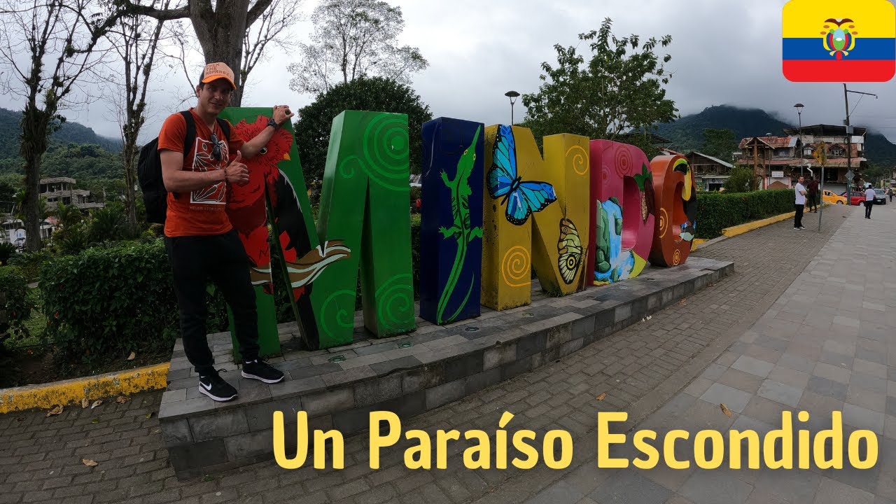 MINDO ECUADOR... MUCHOS turistas VISITAN este pueblito, HERMOSO paraíso ...