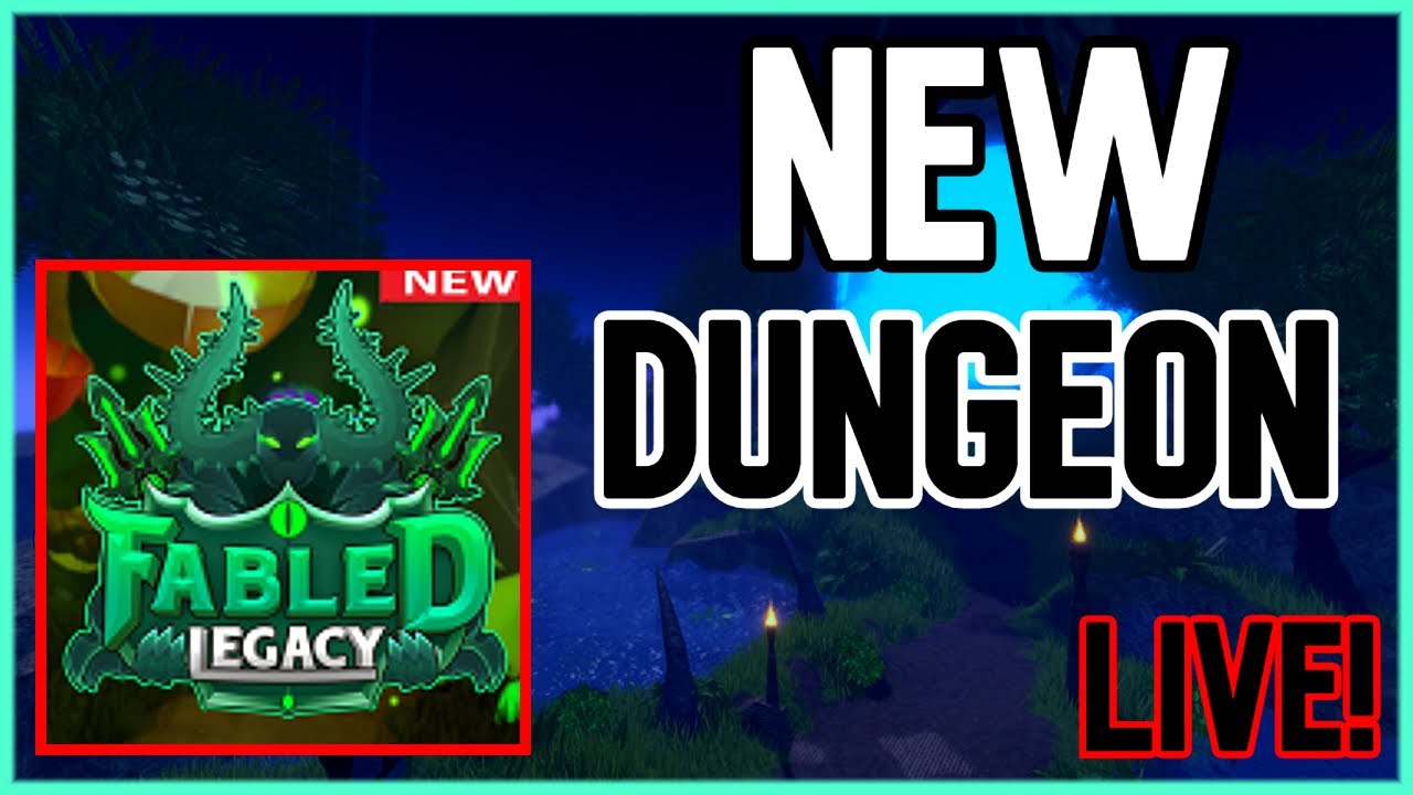 Fabled Legacy | New Dungeon!! (LIVE) Roblox - YouTube
