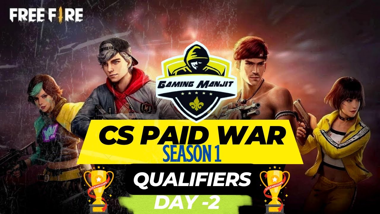 CS PAID WAR SEASON 1 || CS TOURNAMENT || QUALIFIERS DAY 2 ||# ...