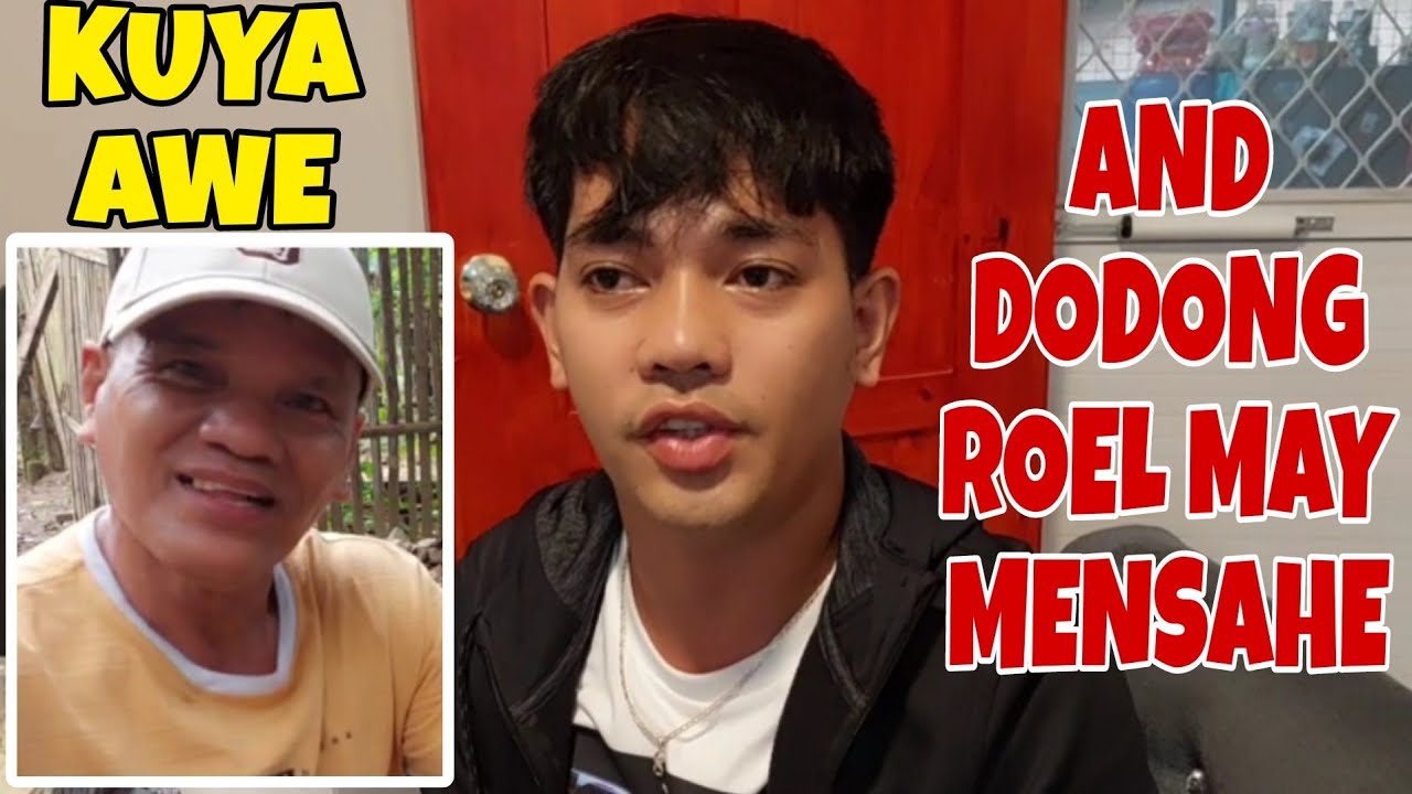 DODONG ROEL AT KUYA AWE MAY MADAMDAMING MENSAHE KAY KUYA BROOKS - YouTube