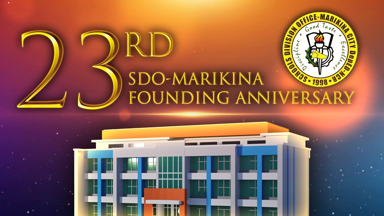 23rd SDO MARIKINA FOUNDING ANNIVERSARY CUM 2020 - YouTube