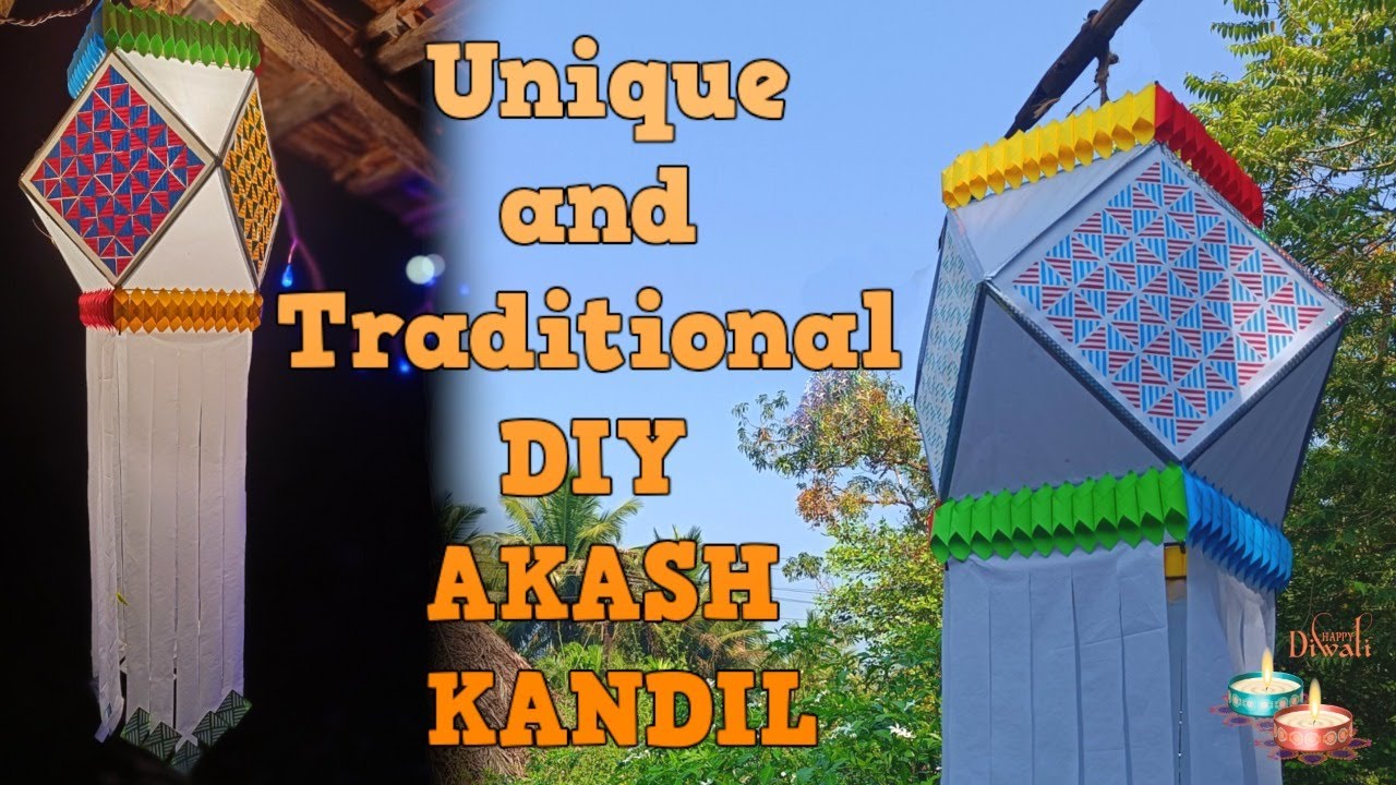 How to make Unique and Traditional DIY AKASH KANDIL- Easy making ...