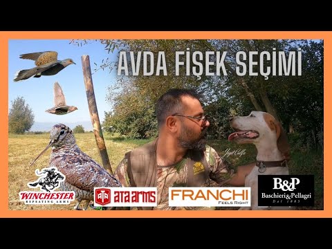 Avcılıkta Fişek Seçimi ve Av Sohbeti (Detaylı Anlatım)