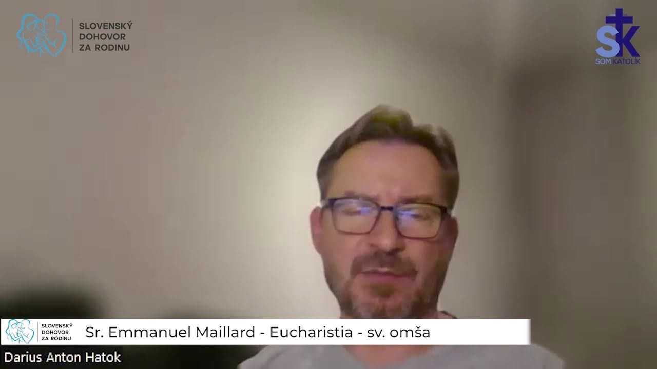 Online vo svete_ Sr. Emmanuel Maillard - Eucharistia - sv. omša - YouTube