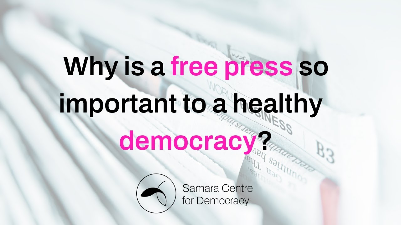 Why is a free press so important to a healthy democracy? - YouTube