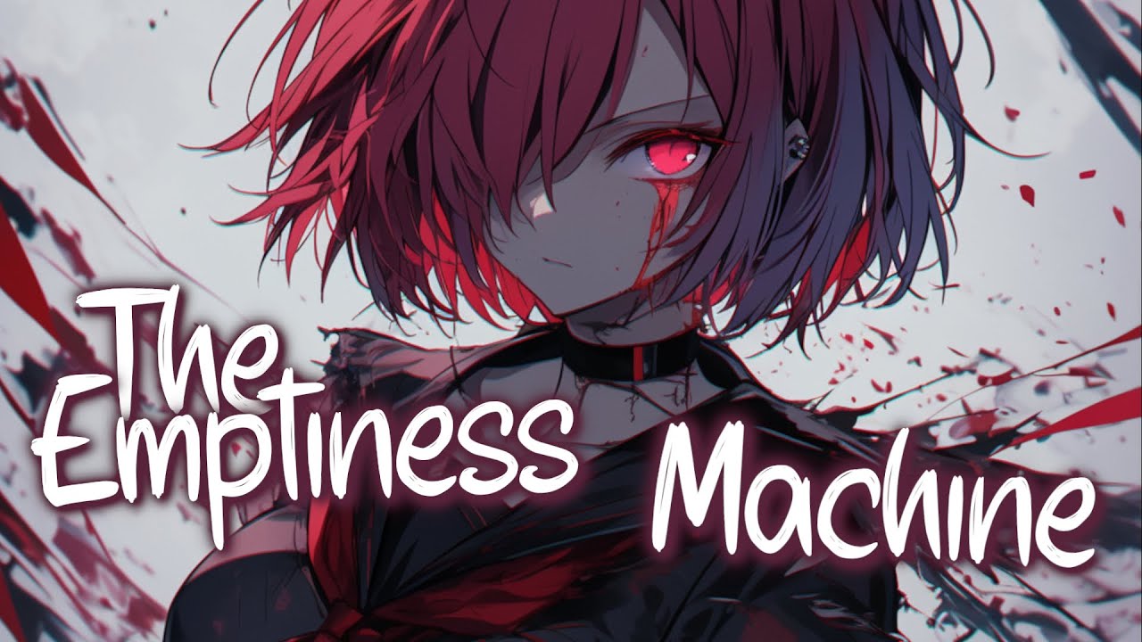 「Nightcore」 The Emptiness Machine - Linkin Park ♡ (Lyrics) - YouTube