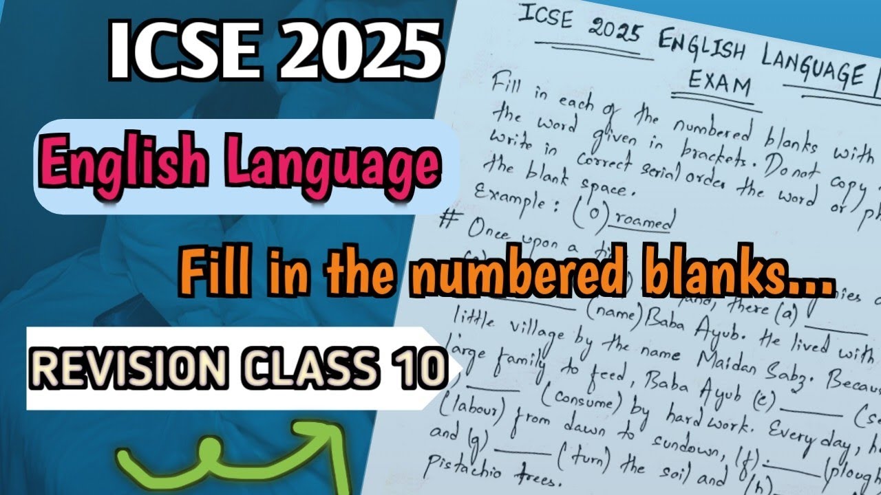 ICSE English Language 2025 | REVISION | Fill in the numbered Questions ...