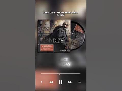 Tony Dize-mi amor es pobre-remix - YouTube