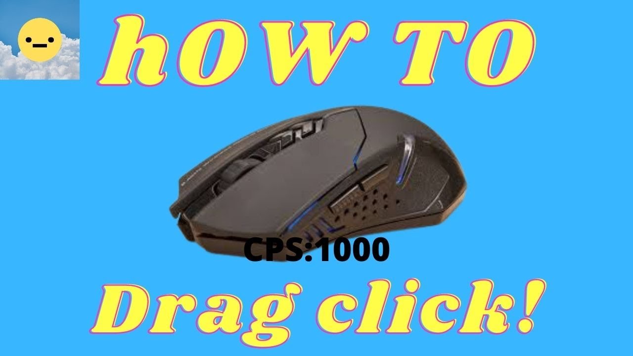 HOW TO DRAG CLICK (1k+ cps!) (simple solution!) - YouTube