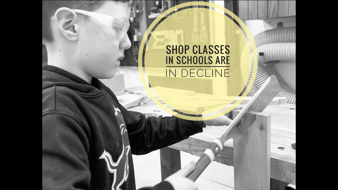 Bringing back wood shop classes…is this the way forward? - YouTube