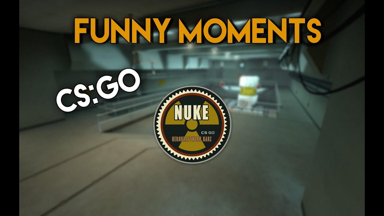 CS:GO | Funny Moments: Nuke - YouTube