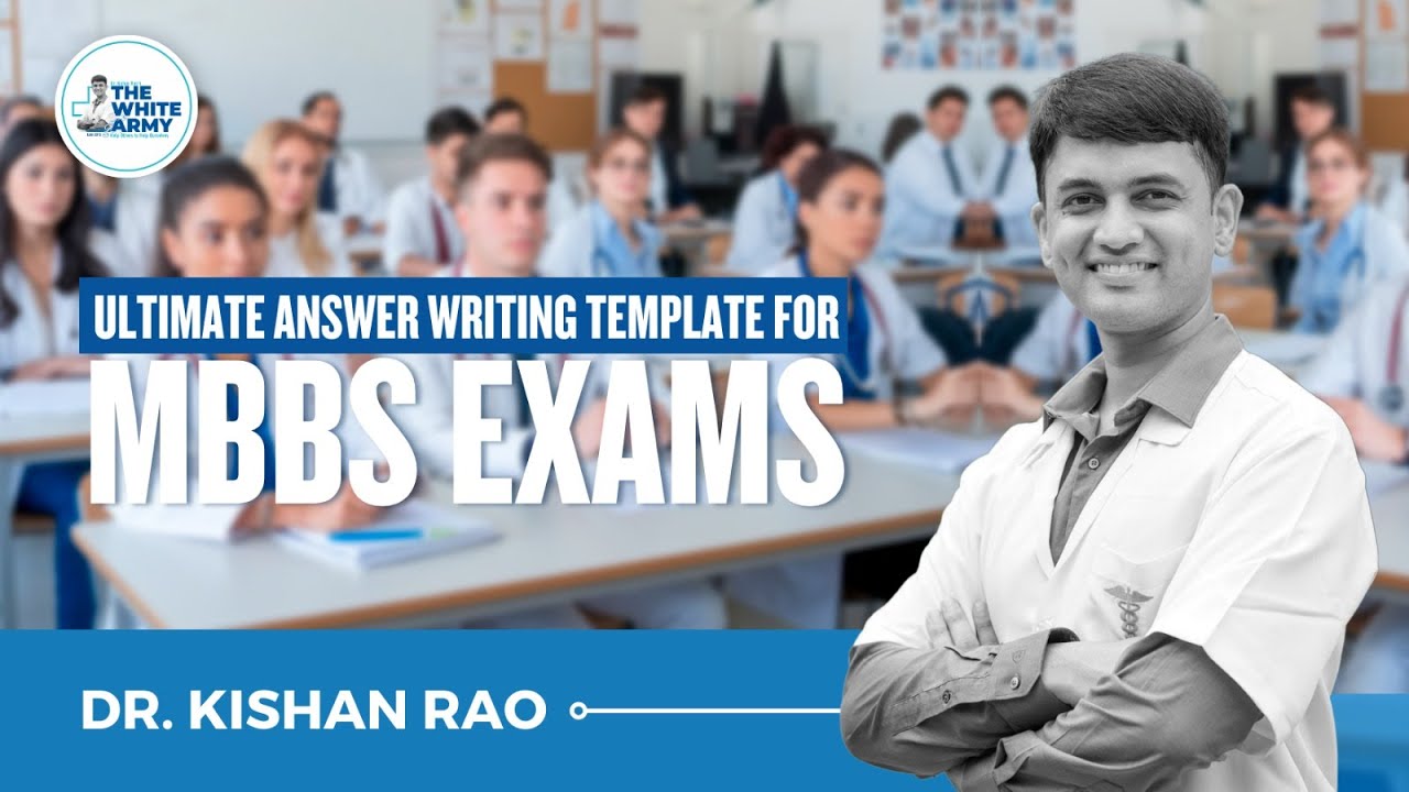 Ultimate Answer Writing Template for MBBS Exams | Dr. Kishan Rao - YouTube