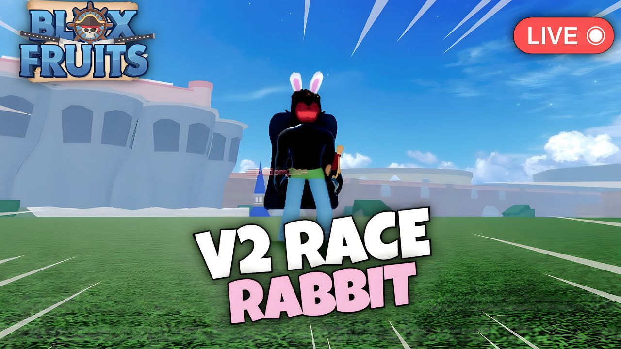 🔴[LIVE] SECEPAT APAKAH RACE RABBIT JIKA SUDAH V2? | BLOX FRUIT GAMEPLAY ...