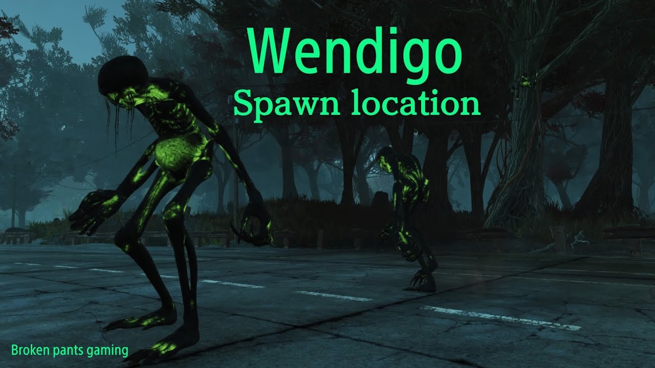 WENDIGO SPAWN LOCATION - FO76 - YouTube