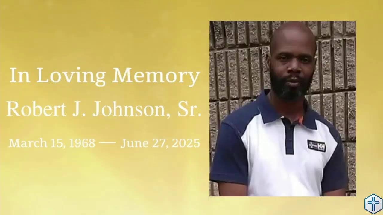 Celebration of Life for Robert Joseph Johnson, Sr. 7/15/25 - YouTube