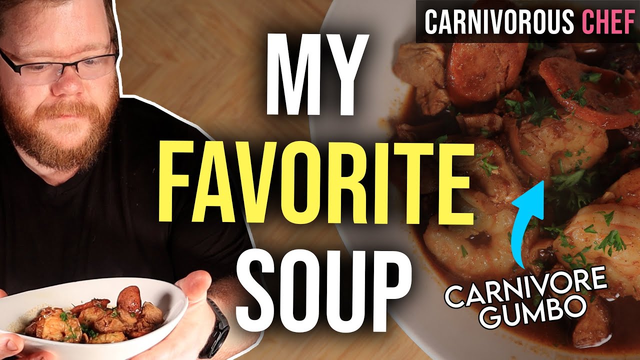 This Is My FAVORITE Soup | Carnivore Gumbo Recipe - YouTube