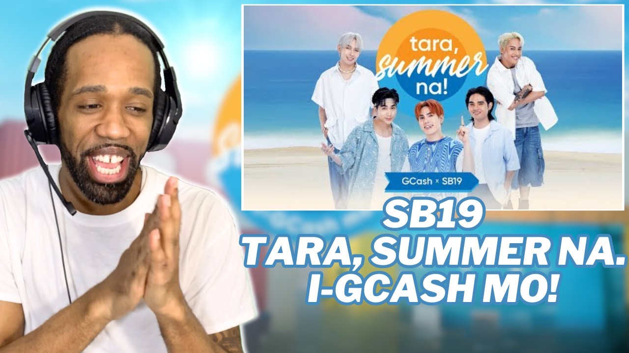 SB19 - Tara, Summer Na. I-GCash Mo! MV REACTION - YouTube