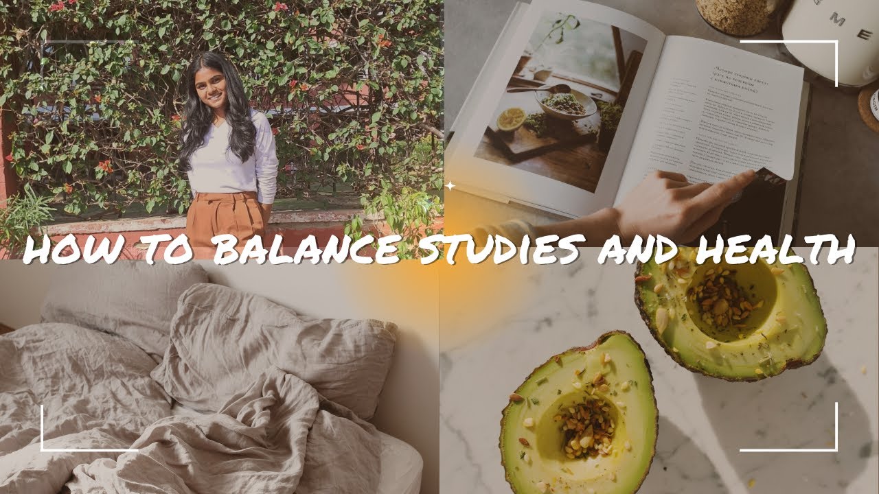 How to balance Studies and Health - YouTube