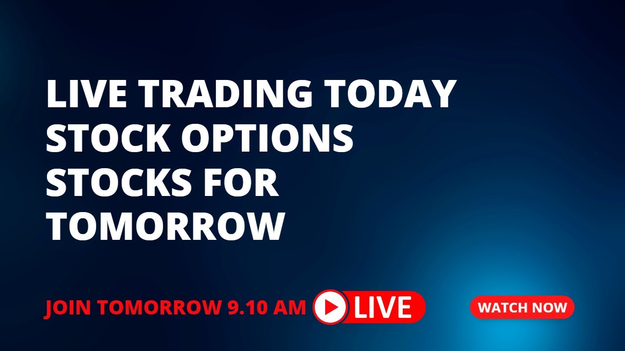 Live Trading Today: Live Option Trading Stocks - YouTube