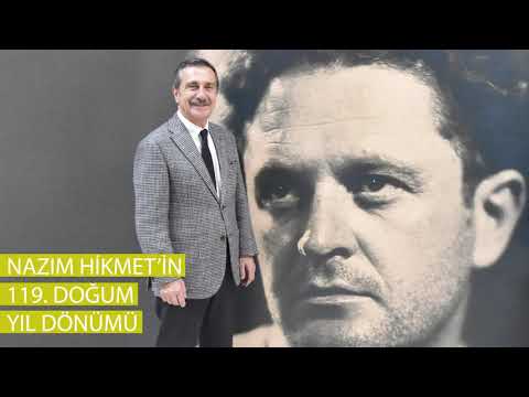 Dünya Şairi Nazım Hikmet 119 Yaşında