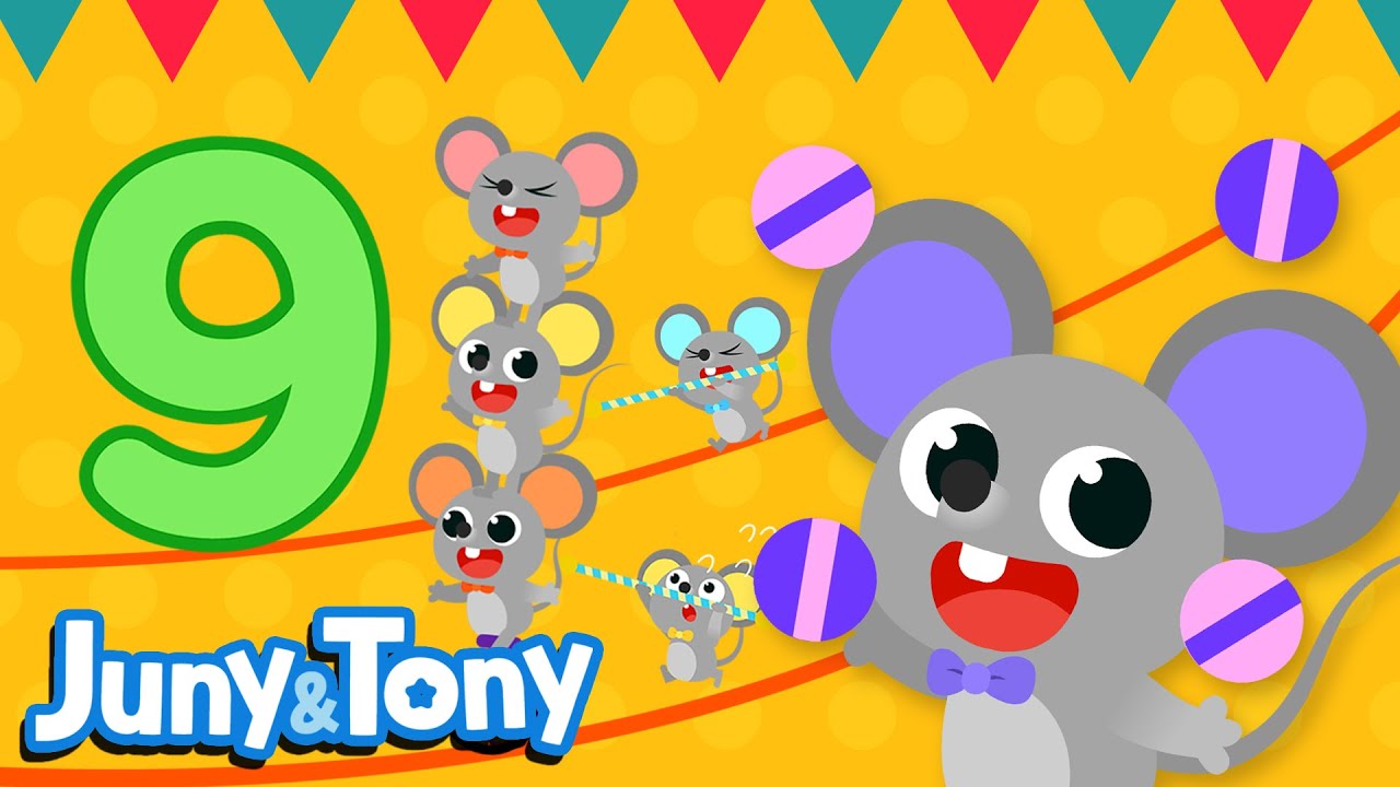 Learn Number Nine | Nine Circus Mice | Number Songs for Kids | Counting ...