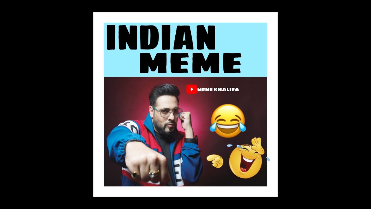 dank indian meme | indian meme | meme compilation - YouTube