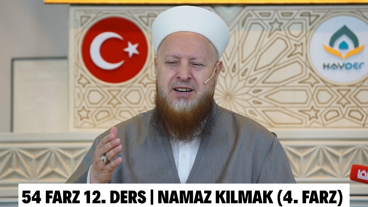 54 Farz | 4. Farz BEŞ VAKİT NAMAZ KILMAK (12. Ders) - YouTube