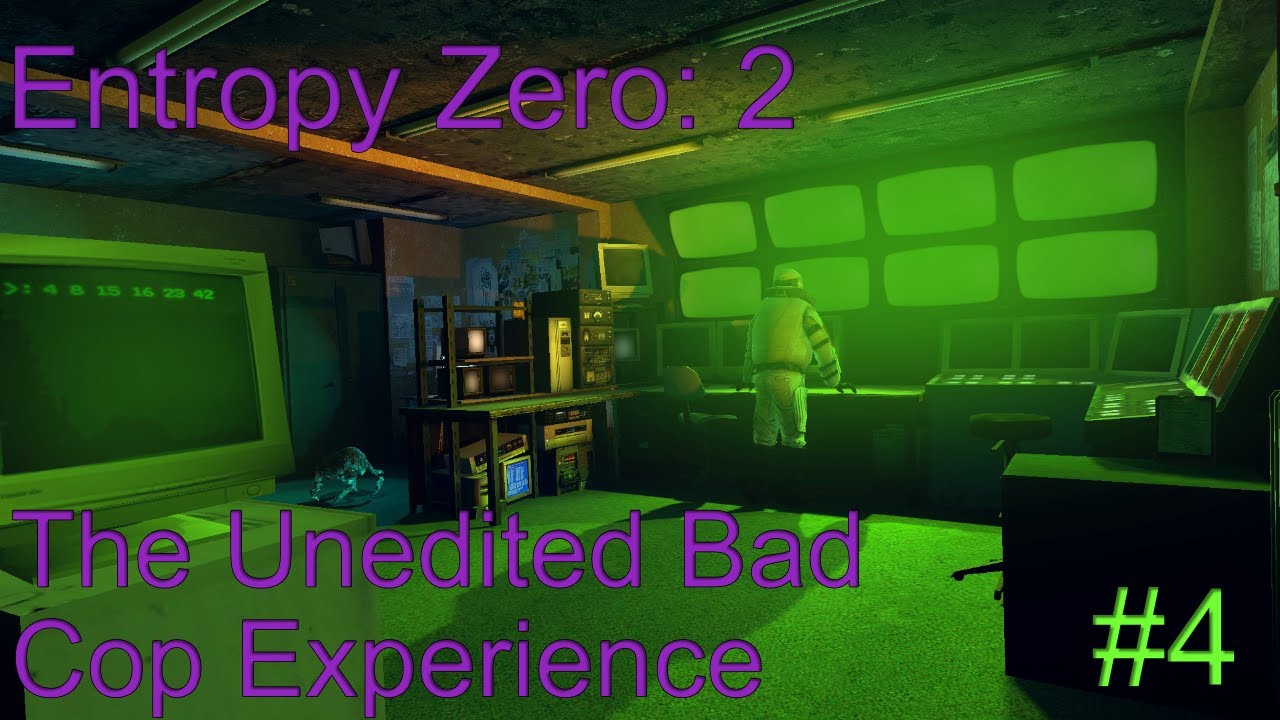 The Unedited Entropy Zero: 2 Bad Cop Experience | Part 4 - YouTube