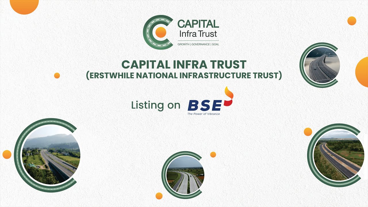 Listing Ceremony of Capital Infra Trust limited at BSE. - YouTube