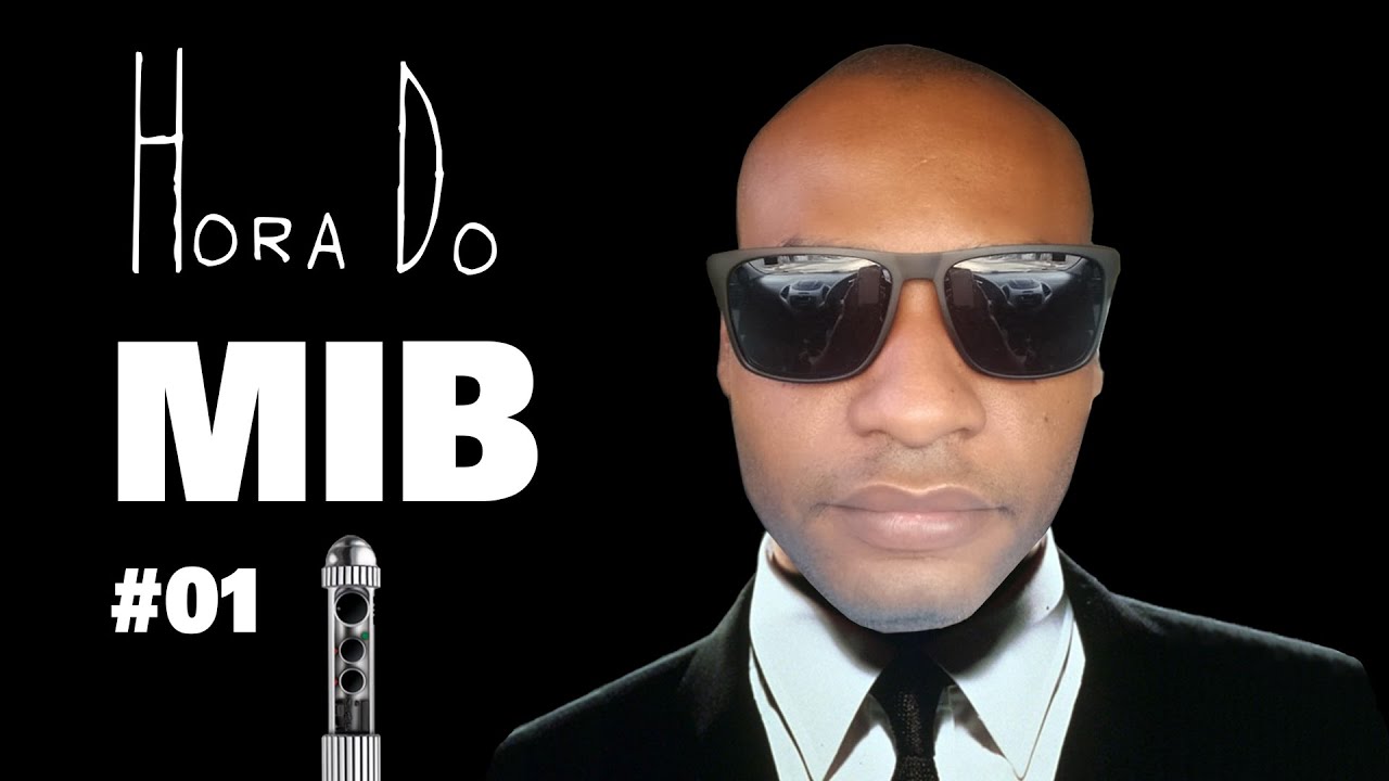 Hora do MIB #01 - YouTube