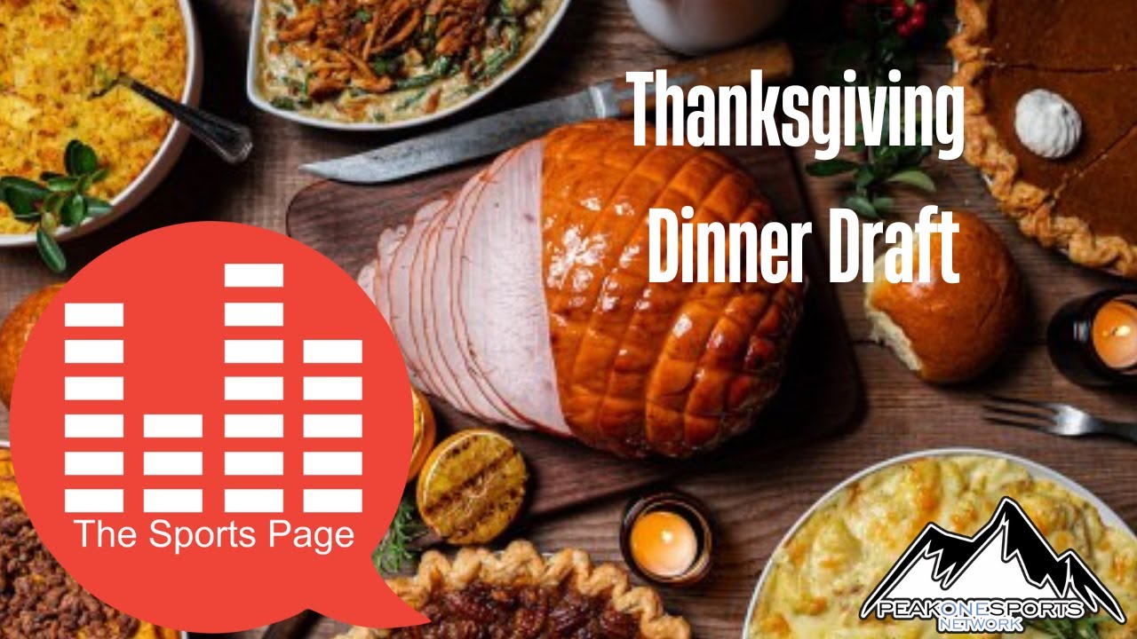Sports Page Radio (Thanksgiving Dinner Draft) - YouTube