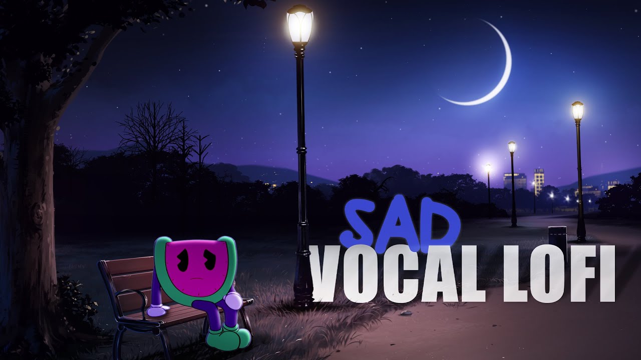 Late Nights [Lofi Fruits Release] popular songs but it's sad vocal lofi ...