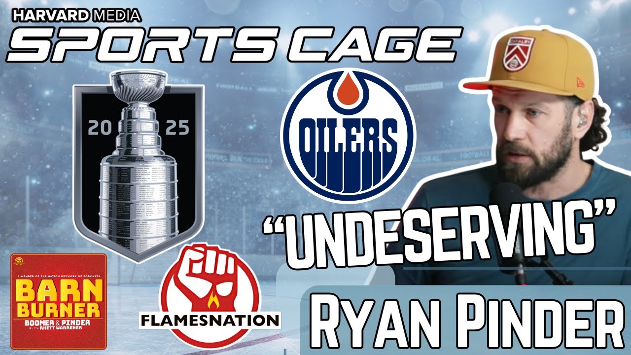 The SportsCage: Barnburner's Ryan Pinder Calls Out the Edmonton Oilers ...