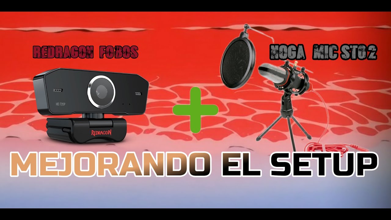MEJORANDO EL SETUP STREAMER NOVATO - YouTube