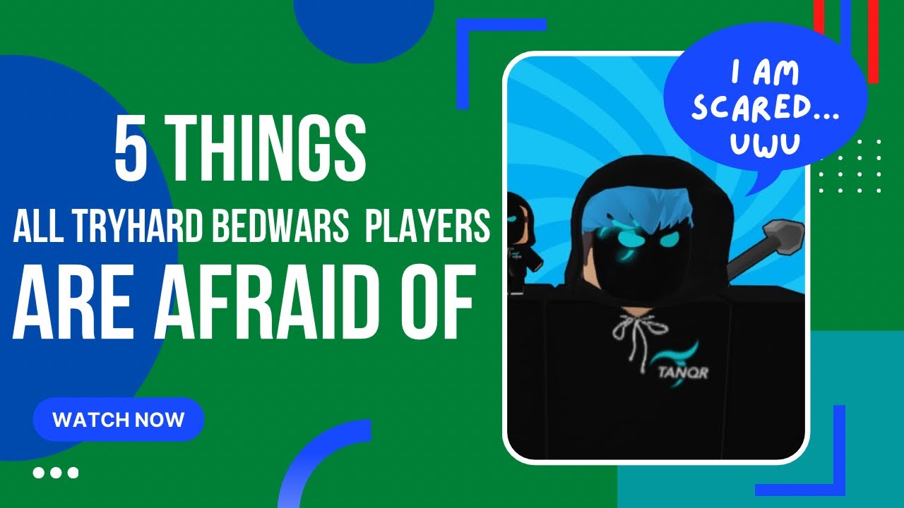 5 Things All Tryhard/Sweat Bedwars Players Are Afraid Of 🙀😱😳😈 (Roblox ...