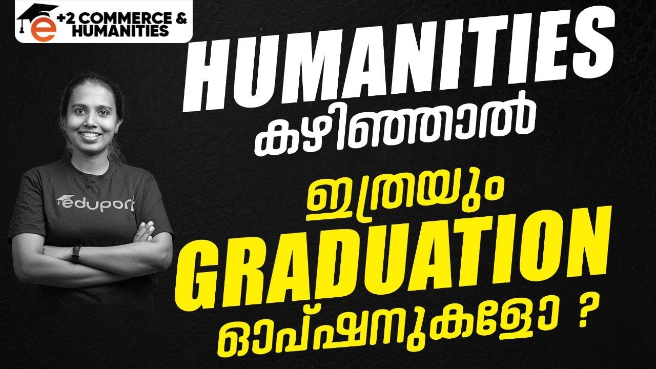 Graduation Courses After Plus Two Humanities|Must Watch|Eduport ...