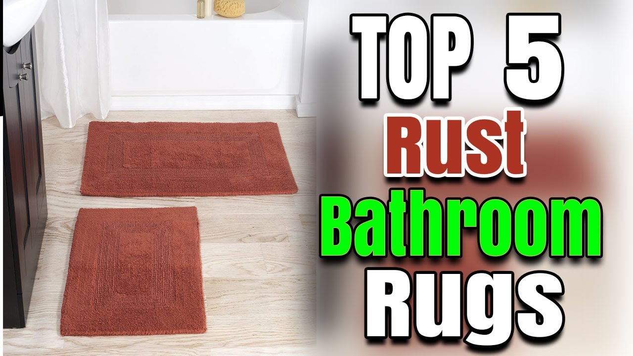 Best Rust Colored Bathroom Rugs - YouTube