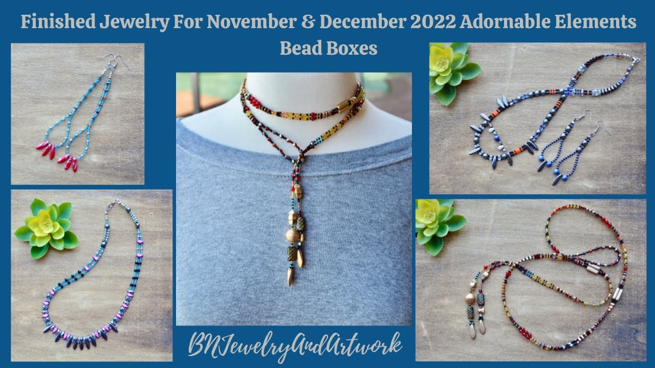 Finished Jewelry For November & December 2022 Adornable Elements Bead ...