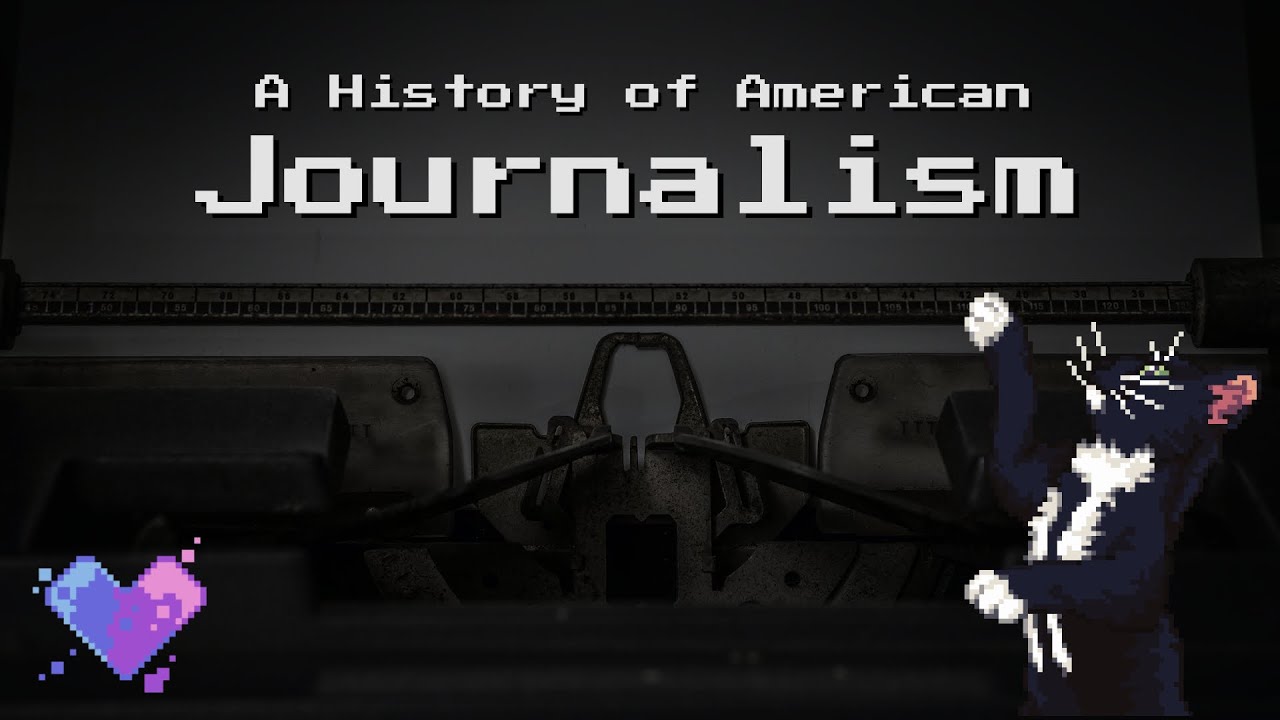 A History of American Journalism - YouTube