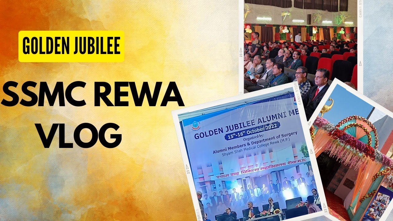 Golden Jubilee ~ SSMC REWA - YouTube