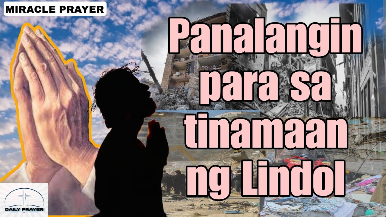 PANALANGIN PARA SA TINAMAAN NG LINDOL | DAILY PRAYER | MIRACLE PRAYER ...