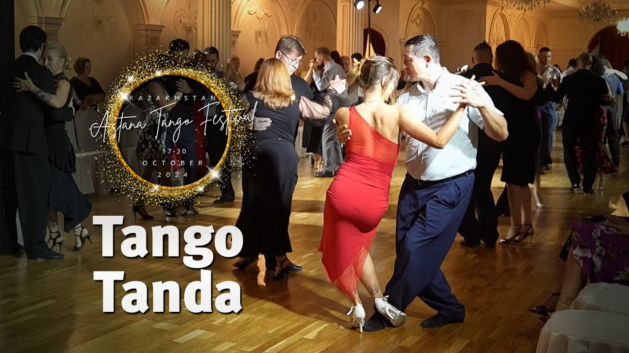 Carlos Di Sarli Tango Tanda. Festival Night Milonga. Astana Tango Festival, 2024 - YouTube