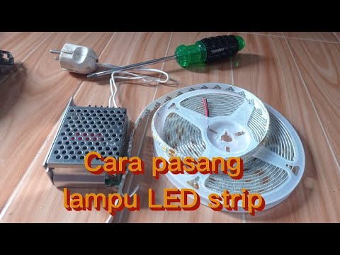 Cara mudah pasang lampu LED Strip sendiri - sangat mudah - YouTube