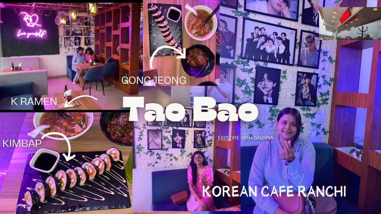 Tao bao | Korean café Ranchi // Korean dish // kimchi ramen 🍜// kimbap ...