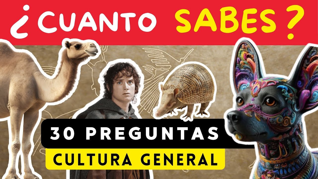 30 Preguntas de CULTURA GENERAL 🧠 Súper Trivia de Cultura General 🤓 ...