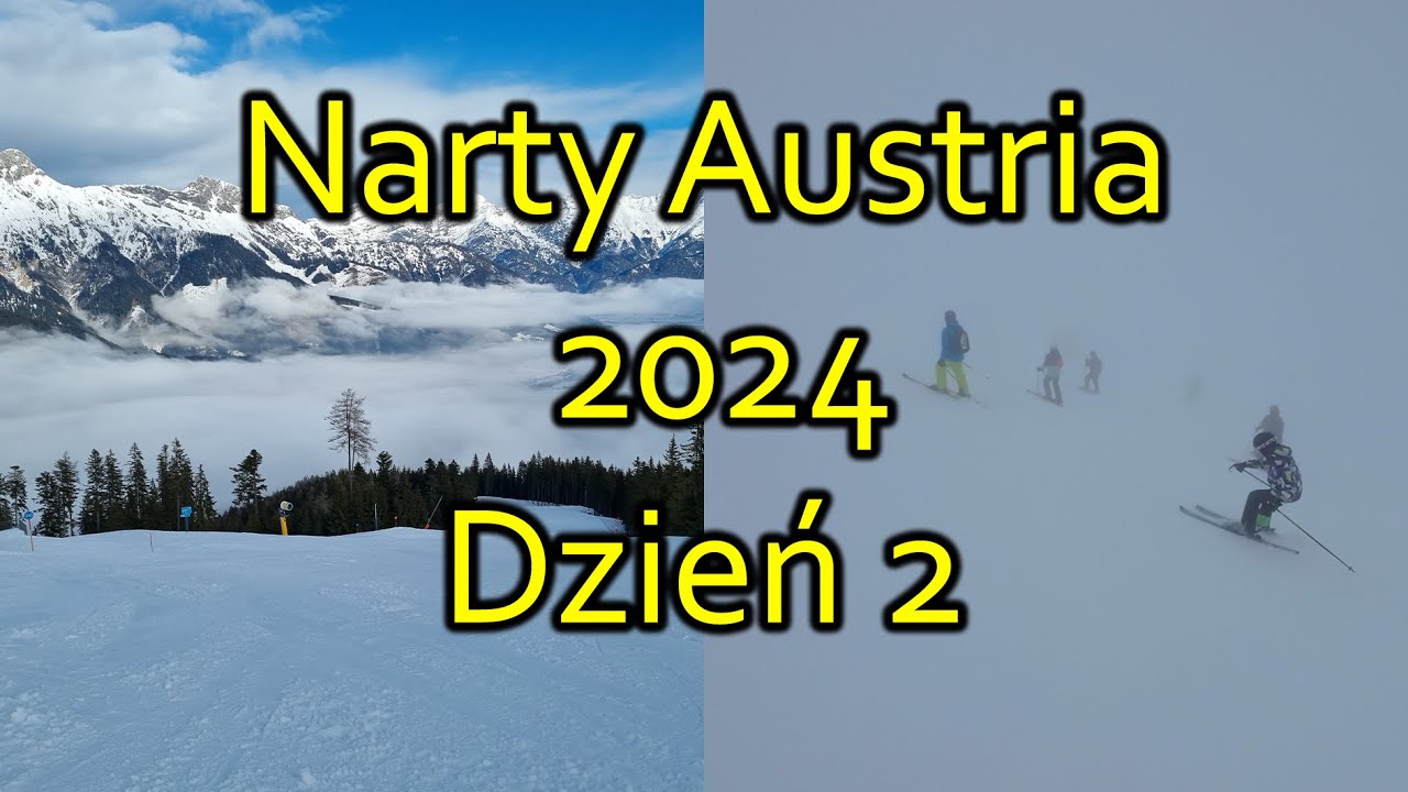 Narty Austria 2024 | Day 2 - YouTube